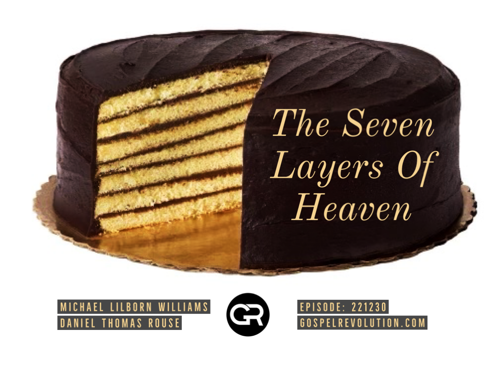 221230 The Seven Layers Of Heaven | Gospel Revolution.com